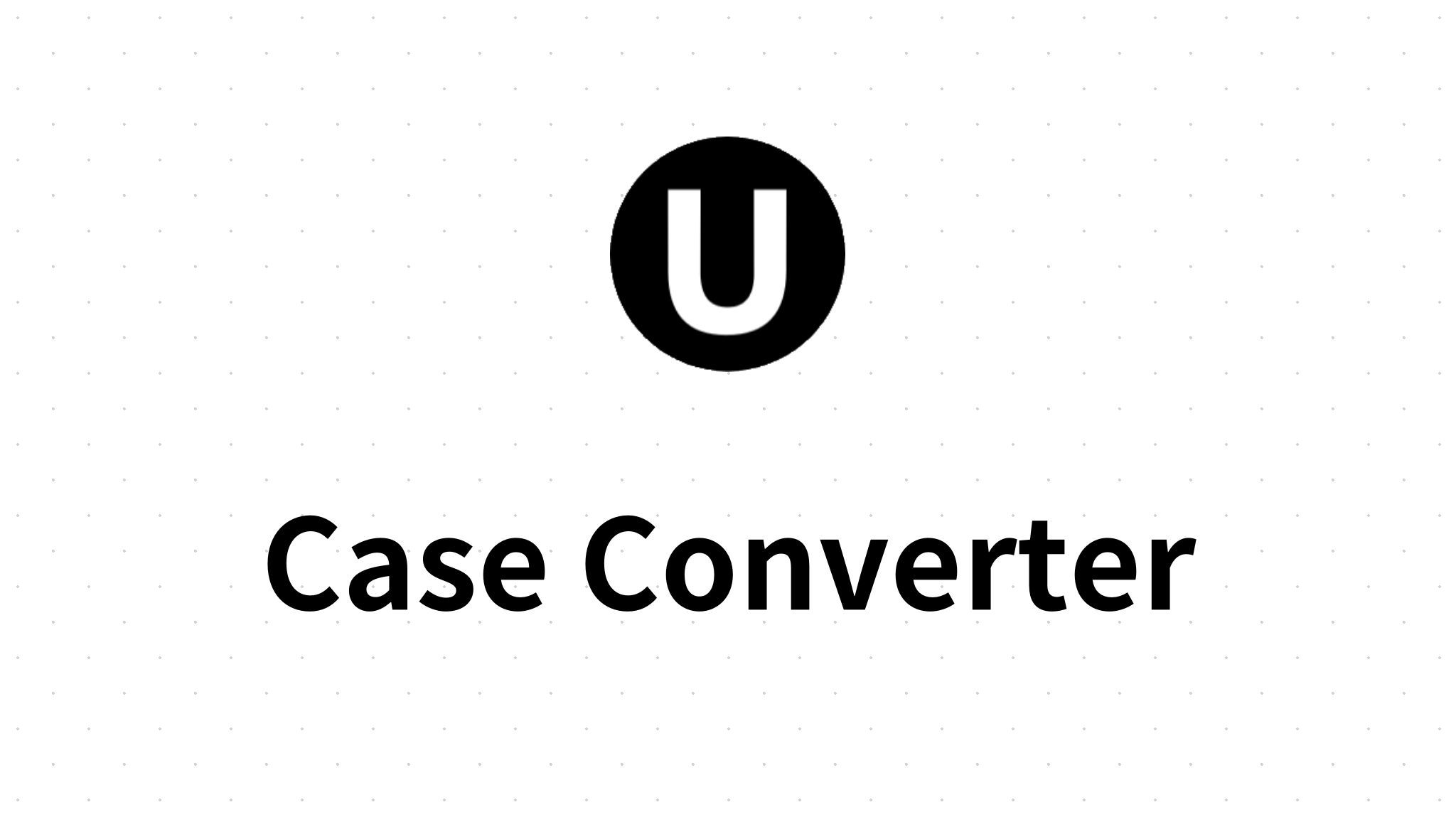 Case Converter